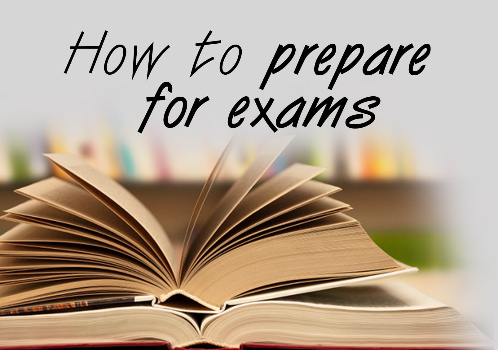 how to prepare for examinations